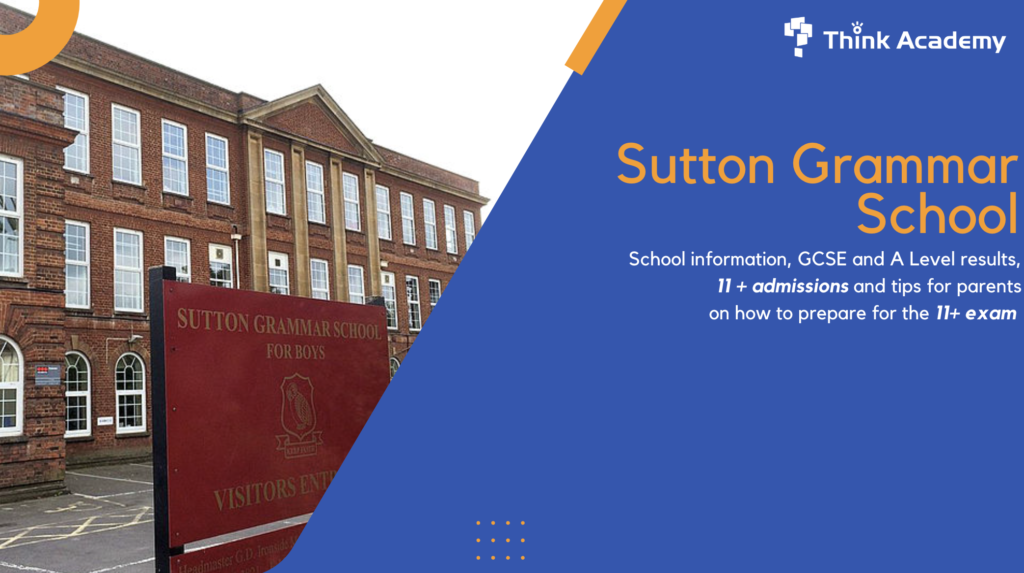 Sutton Grammar 11 Plus Guide Choosing A School For Your Child Sutton Grammar 11 Plus Guide Choosing A School For Your Child