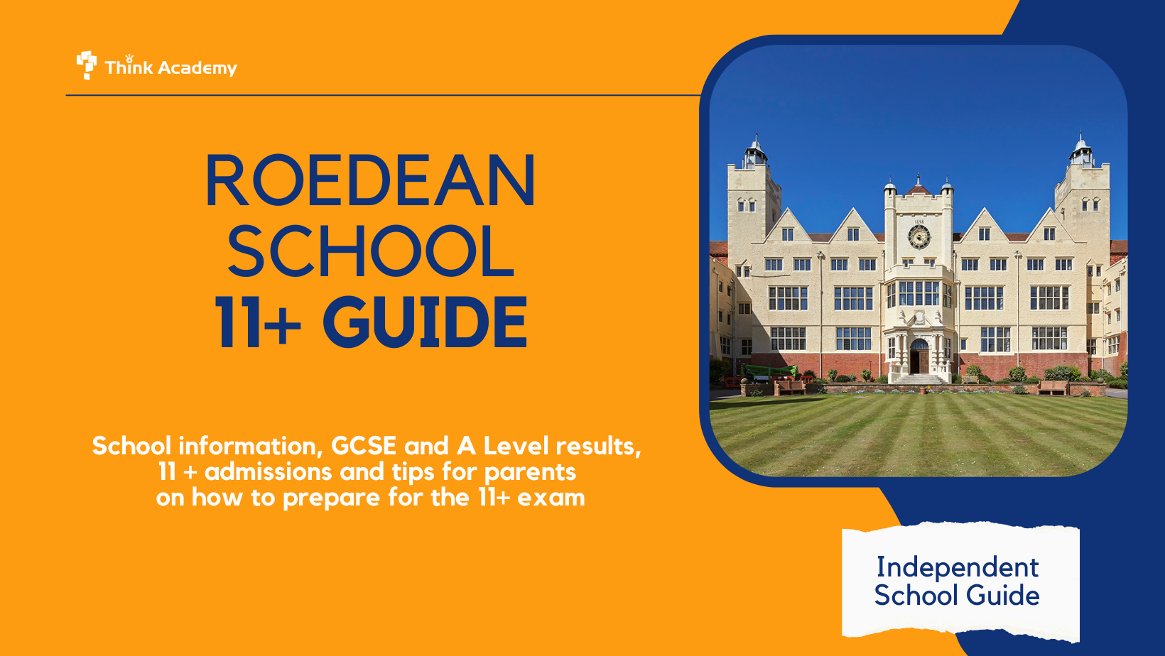 Roedean School 11 Plus Guide - Choosing a School for Your Child